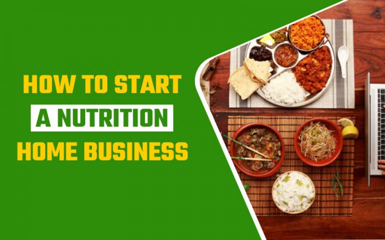 How to Start a Nutrition Home Business