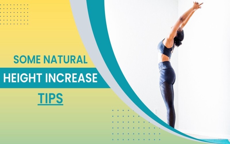 Some Natural Height Increase Tips Thenoicy