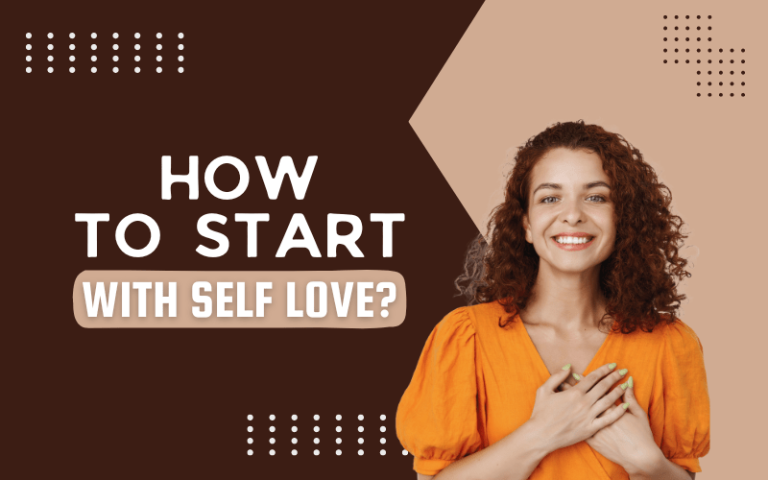 How To Start With Self Love?
