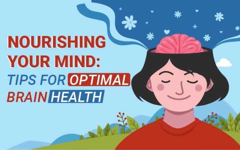 Nourishing Your Mind: Tips for Optimal Brain Health - Thenoicy